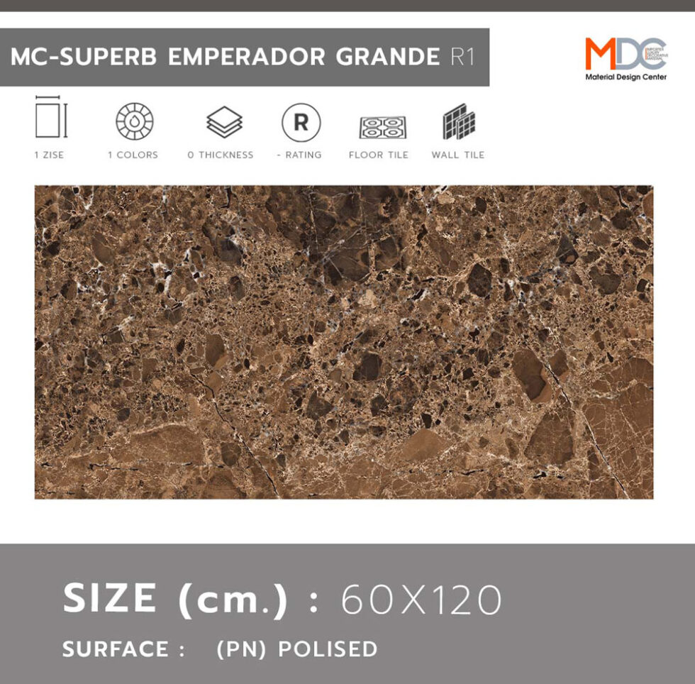 MC- Superb Emperador Grande | MDC-Material Design กระเบื้อง กระเบื้องปูพื้น กระเบื้องผนัง ...